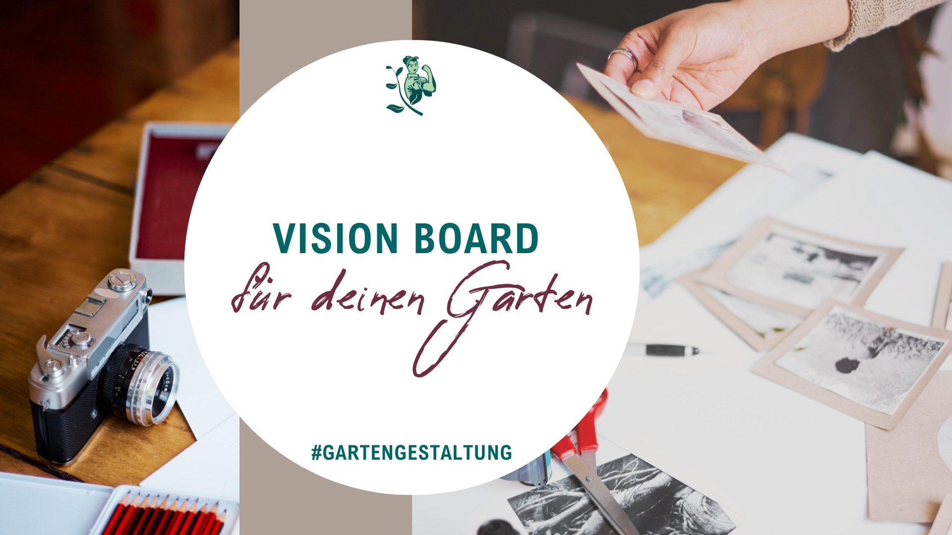 In 5 einfachen Schritten zum Vision Board für deinen Garten - analog ...